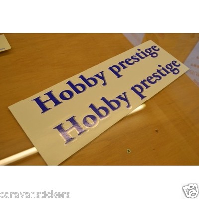 HOBBY 'Hobby Prestige' - (PRINTED)- Caravan Name Stickers Decals ...