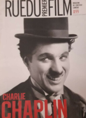 CINEMA MAGAZINE CHARLIE CHAPLIN RUE DU PREMIERE FILM 2012 IST.LUMIERE ...
