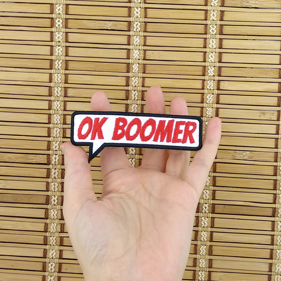 OK Boomer Embroidery Patch, Iron On / Sew On Badge, Applique | eBay