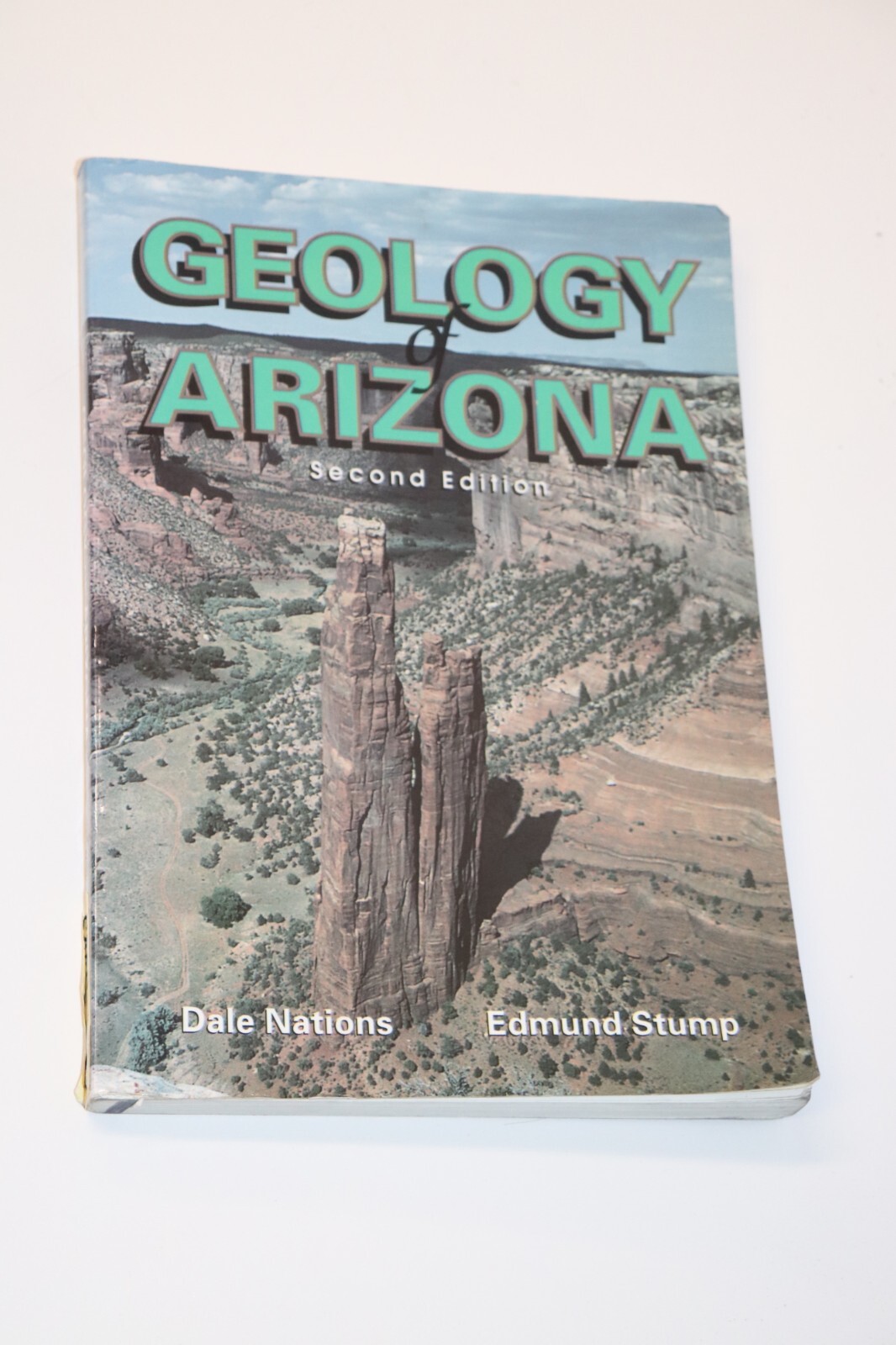 Geology of Arizona, Second Edition by Dale Nations & Edmund Stump ...