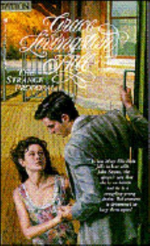 The Strange Proposal (Grace Livingston Hill Series) by Grace Livingston ...