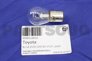 9098116014 Genuine Toyota BULB (FOR CENTER STOP LAMP) 90981-16014 | eBay