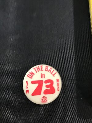 1973 On the Ball in 73 VFW MOC pin Pinback | eBay