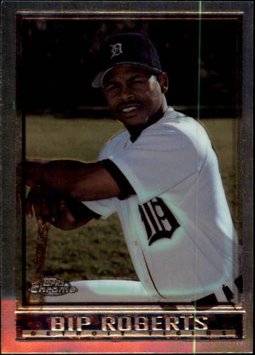 1998 Topps Chrome #345 Bip Roberts | eBay