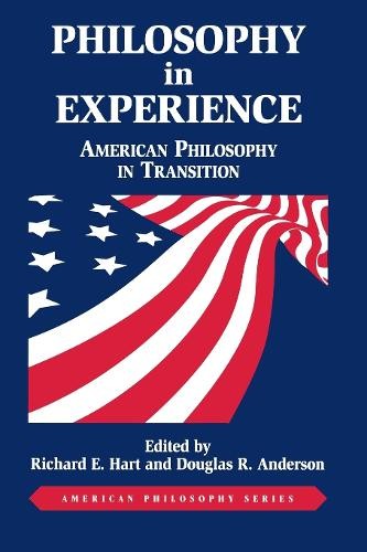 Richard E. Hart Douglas R. Anderson Philosophy in Experience (Tascabile ...