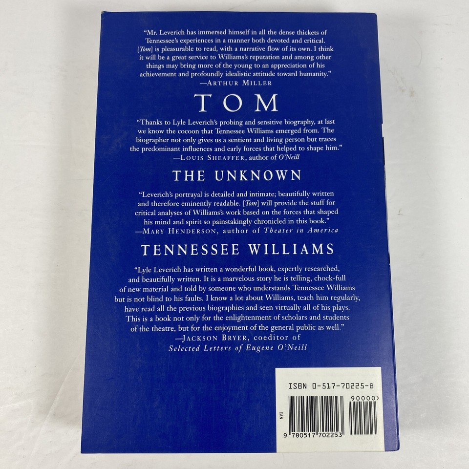 Tom: The Unknown Tennessee Williams Lyle Leverich 1995 FIRST EDITION PB ...