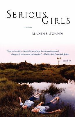Serious Girls : A Novel by Maxine Swann (2004, Trade Paperback) for ...