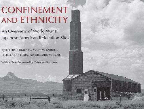 Confinement and Ethnicity : An Overview of World War II Japanese ...