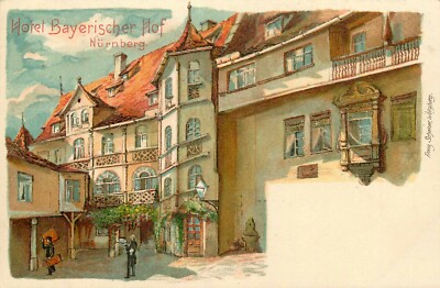 Postcard Germany Nuremberg Hotel Bayerischer Hof Unposted Undivided C ...