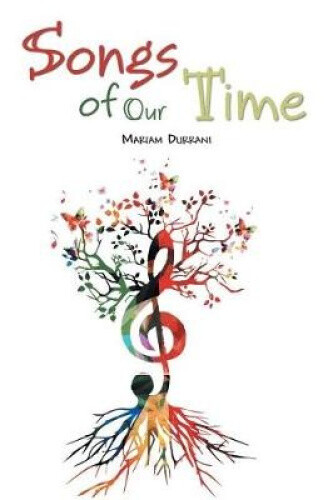 Songs of Our Time by Durrani, Mariam 9781524588380 | eBay
