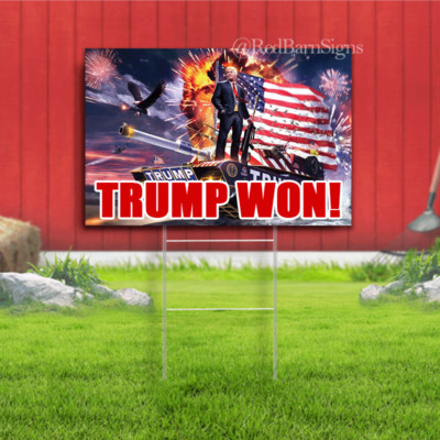 Trump won indoor outdoor yard sign | eBay
