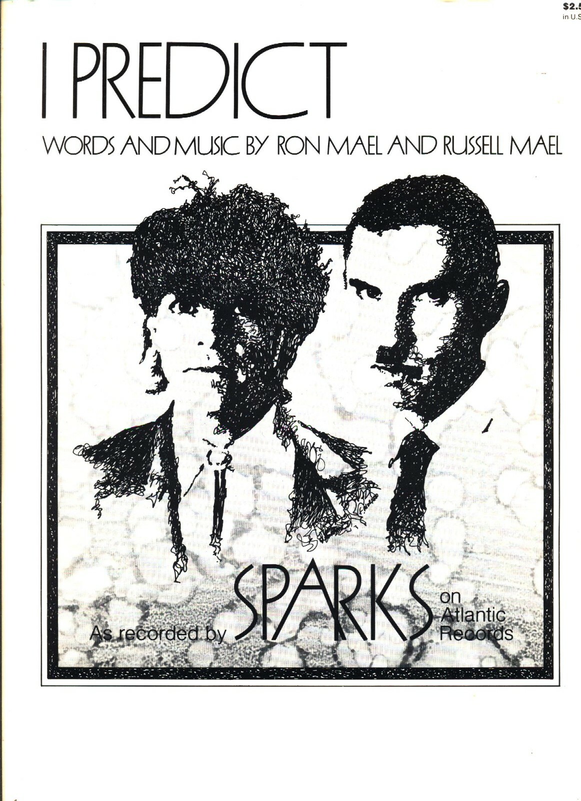 SPARKS I PREDICT SHEET MUSIC PIANO/VOCAL/GUITAR/CHORDS 1982 EXTREMELY ...