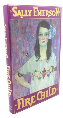 Sally Emerson FIRE CHILD 1st Edition 2nd Printing | eBay