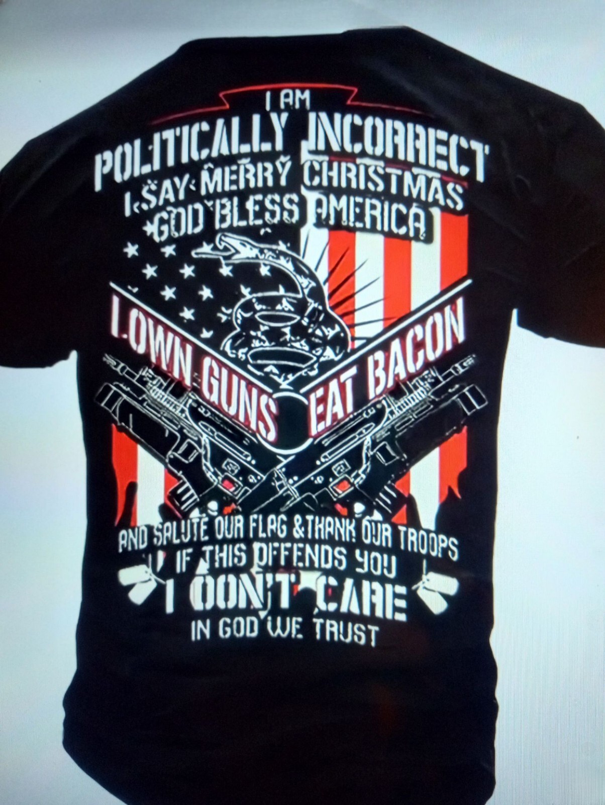 Politically Incorrect 2nd Amendment T-Shirt Black Bacon God Guns Flag ...