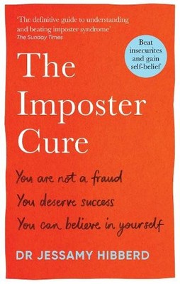 Dr Jessamy Hibberd The Imposter Cure (Poche) | eBay