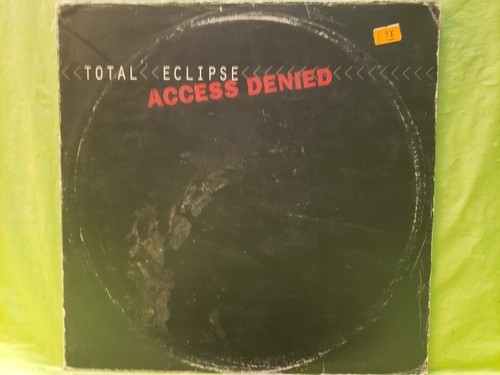 TOTAL ECLIPSE - ACCESS DENIED - 12" VINYL RECORD LP (DISC 1 ONLY) | eBay