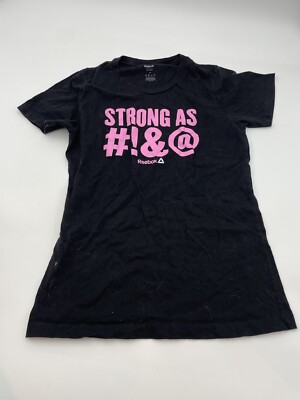 Reebok Women's Black Pink Strong As #!$@ T-shirt Small | eBay