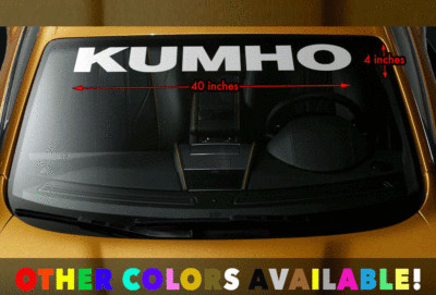 Front Windshield Banner Vinyl Decal Sticker 40"x4" for KUMHO TIRES BOLD ...