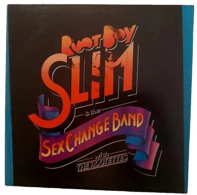 Root Boy Slim & the Sex Change Band Self Titled - Warner Bros. BSK-3160 ...