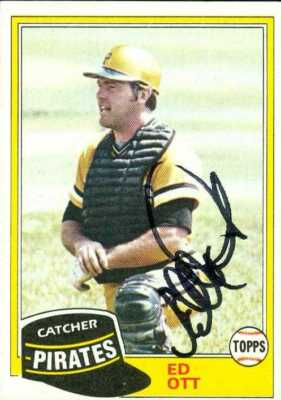 Ed Ott autographed Baseball Card (Pittsburgh Pirates) 1981 Topps #246 ...