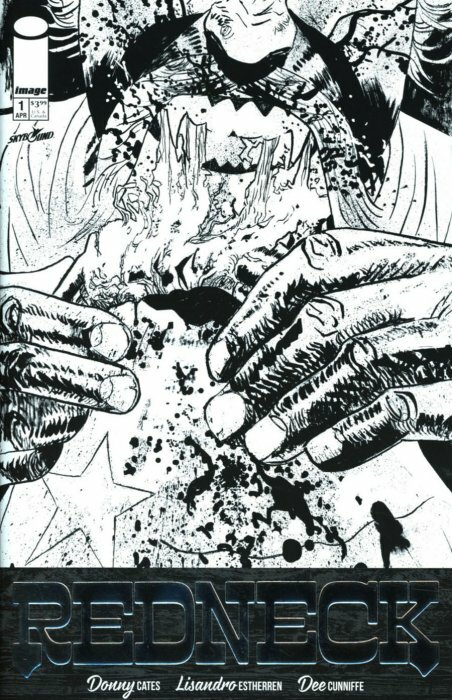 REDNECK ISSUE 1 - RARE B&W SILVER FOIL ONE PER STORE RETAILER VARIANT ...