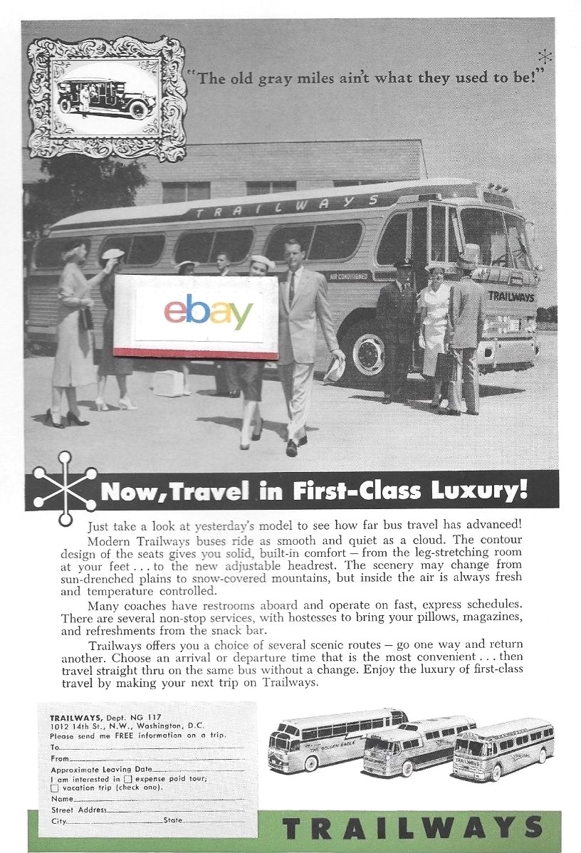 TRAILWAYS BUS LINES THE OLD GRAY MILES AIN'T WHAT THEY USED TO BE 1950 ...