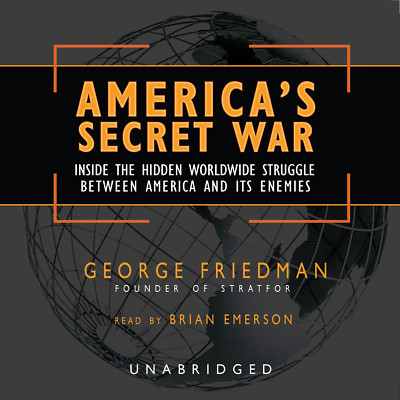 America's Secret War by George Friedman 2004 Unabridged CD ...
