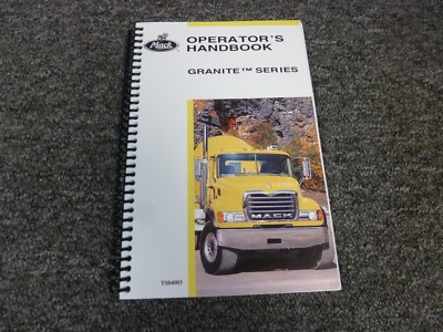 2003 Mack Granite CV713 Dump Truck Owner Operator Maintenance Manual | eBay