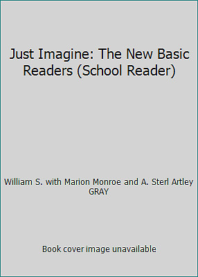 Just Imagine: The New Basic Readers (School Reader) | eBay