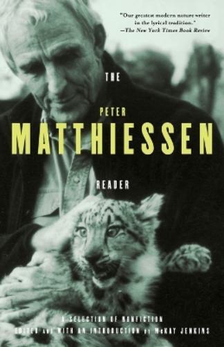 Peter Matthiessen The Peter Matthiessen Reader (Poche) | eBay