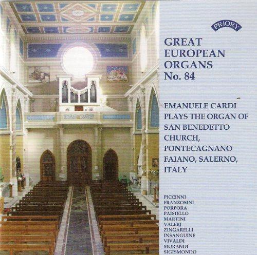 Great European Organ No.84 / The Organ of St.Benedetto, Pontecegnano ...