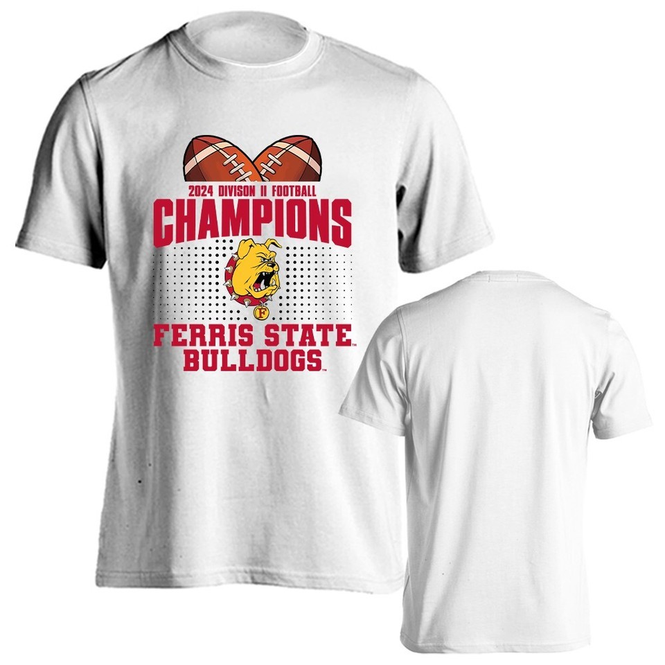 Ferris State Bulldogs 2024 Division II Football Champions Short Sleeve ...
