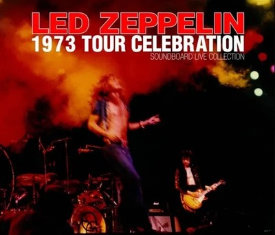 LED ZEPPELIN (3/CD) 1973 TOUR CELEBRATION SOUNDBOARD LIVE JAPAN IMPORT ...