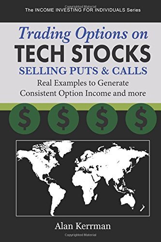 Trading Options on Tech Stocks - Selling Puts & Calls: Real Examples to ...