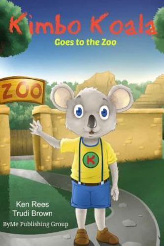 Kimbo at the Zoo : A Fun and Educational Way to Learn by Ken Rees (2015 ...