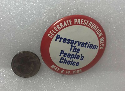1988 Celebrate Preservation Week The People's Choice Pin | eBay