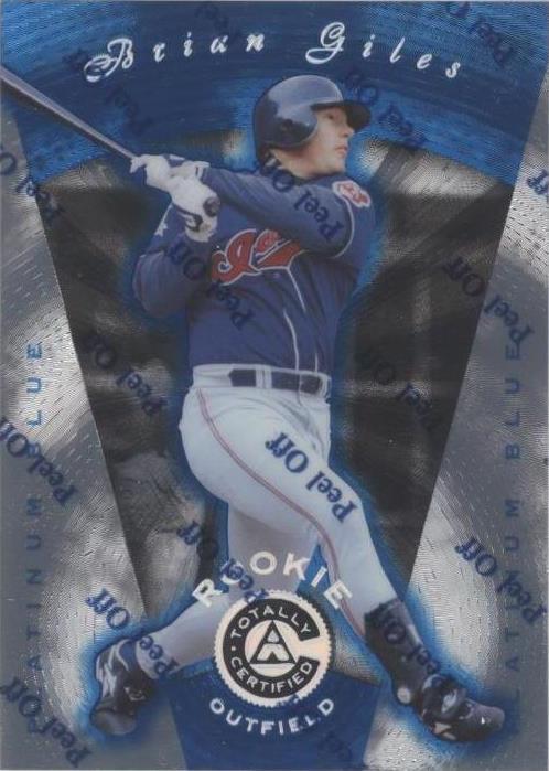 1997 Pinnacle Totally Certified - Brian Giles #109 Platinum Blue /1999 ...