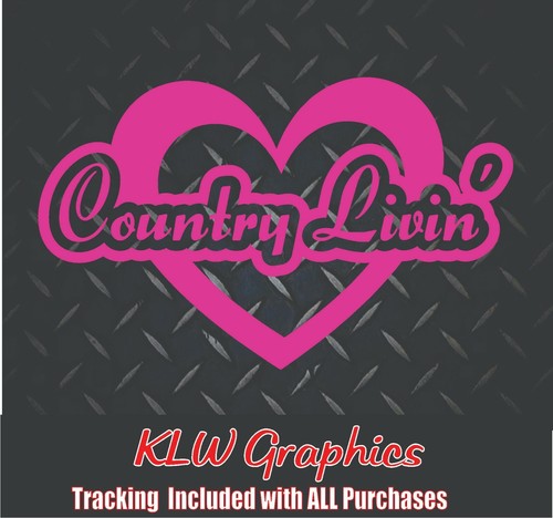 Country Livin Heart Vinyl Decal Sticker Car Diesel Truck Mom Family SUV ...