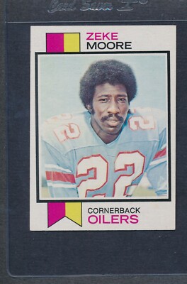 1973 Topps #202 Zeke Moore Oilers NM *1413 | eBay