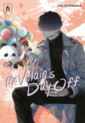 Mr. Villain's Day Off 06 by Yuu Morikawa (Paperback Book) | eBay UK