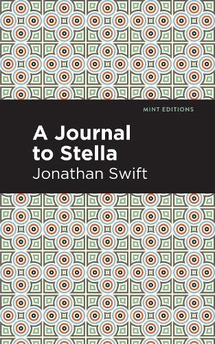 Jonathan Swift A Journal to Stella (Taschenbuch) Mint Editions (US ...