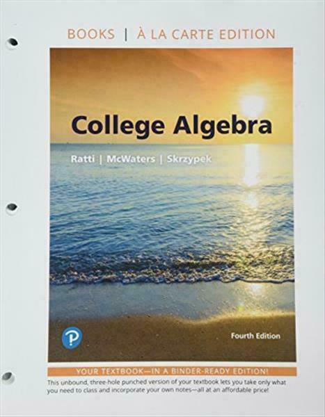 College Algebra, Books a la Carte Edition Plus MyMathLab with Pearson ...