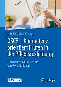Osce-Kompetenzorientiert Prüfen in der Pflegeausbildung von Claudia ...