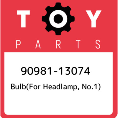 90981-13074 Toyota Bulb(for headlamp, no.1) 9098113074, New Genuine OEM ...