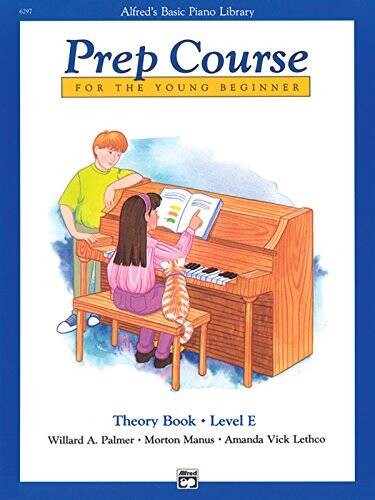 Alfreds Basic Piano Prep Course: Theory Book E (Alfreds Basic P ...