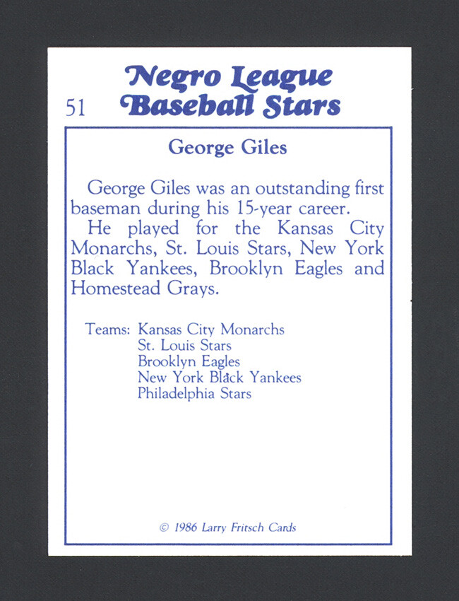1986 NEGRO LEAGUE BASEBALL STARS #51 GEORGE GILES AUTOGRAPHED RARE ...