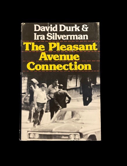 The Pleasant Avenue Connection by Ira J. Silverman, David Durk and ...