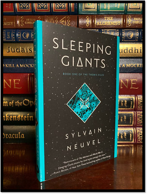 Sleeping Giants SYLVAIN NEUVEL SIGNED Mint Hardback The Themis Files ...