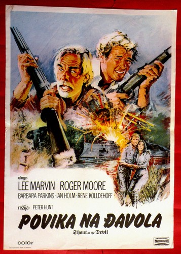 SHOUT AT THE DEVIL 1976 ROGER MOORE LEE MARVIN BARBARA PARKINS EXYU ...