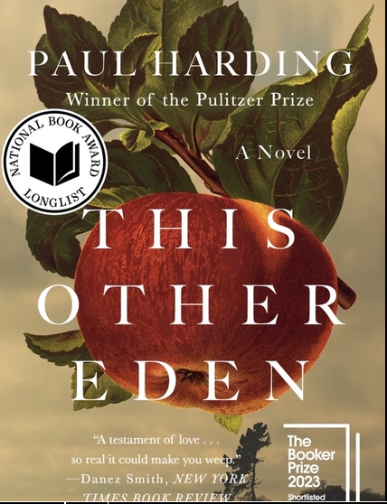 This Other Eden : A Novel by Paul Harding (2023, Trade Paperback) for ...